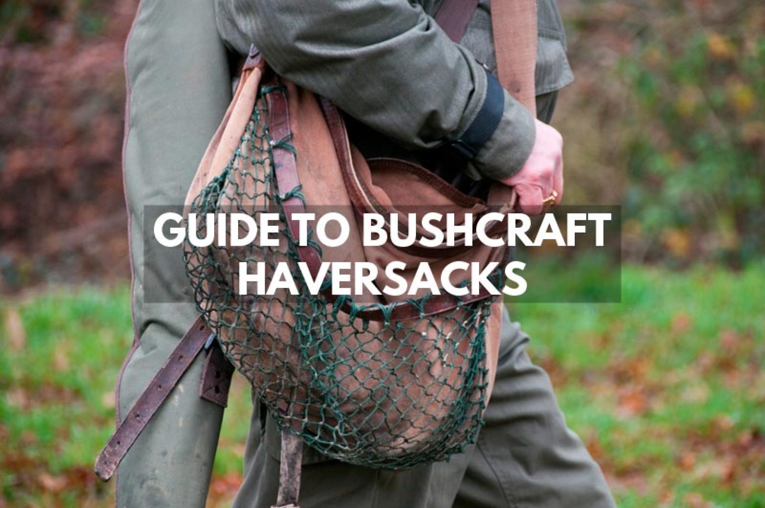 8 Best Bushcraft Haversacks In 2026